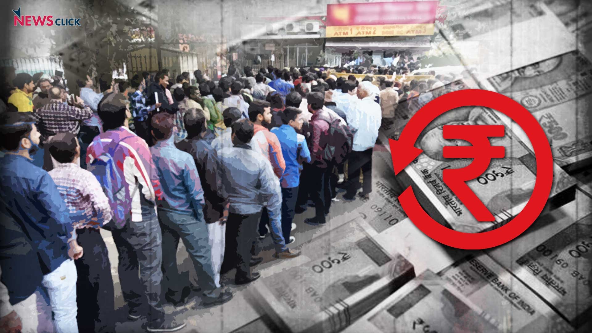 Demonetisation: Criticism and Criticism | NewsClick