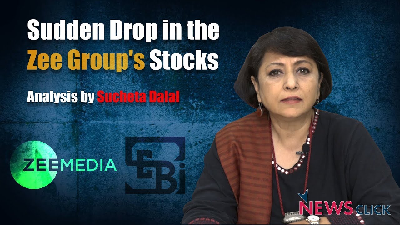 Sudden Drop in the Zee Group's Stocks: An Analysis by Sucheta Dalal ...