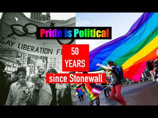 Pride is Political: 50 Years Since Stonewall | NewsClick
