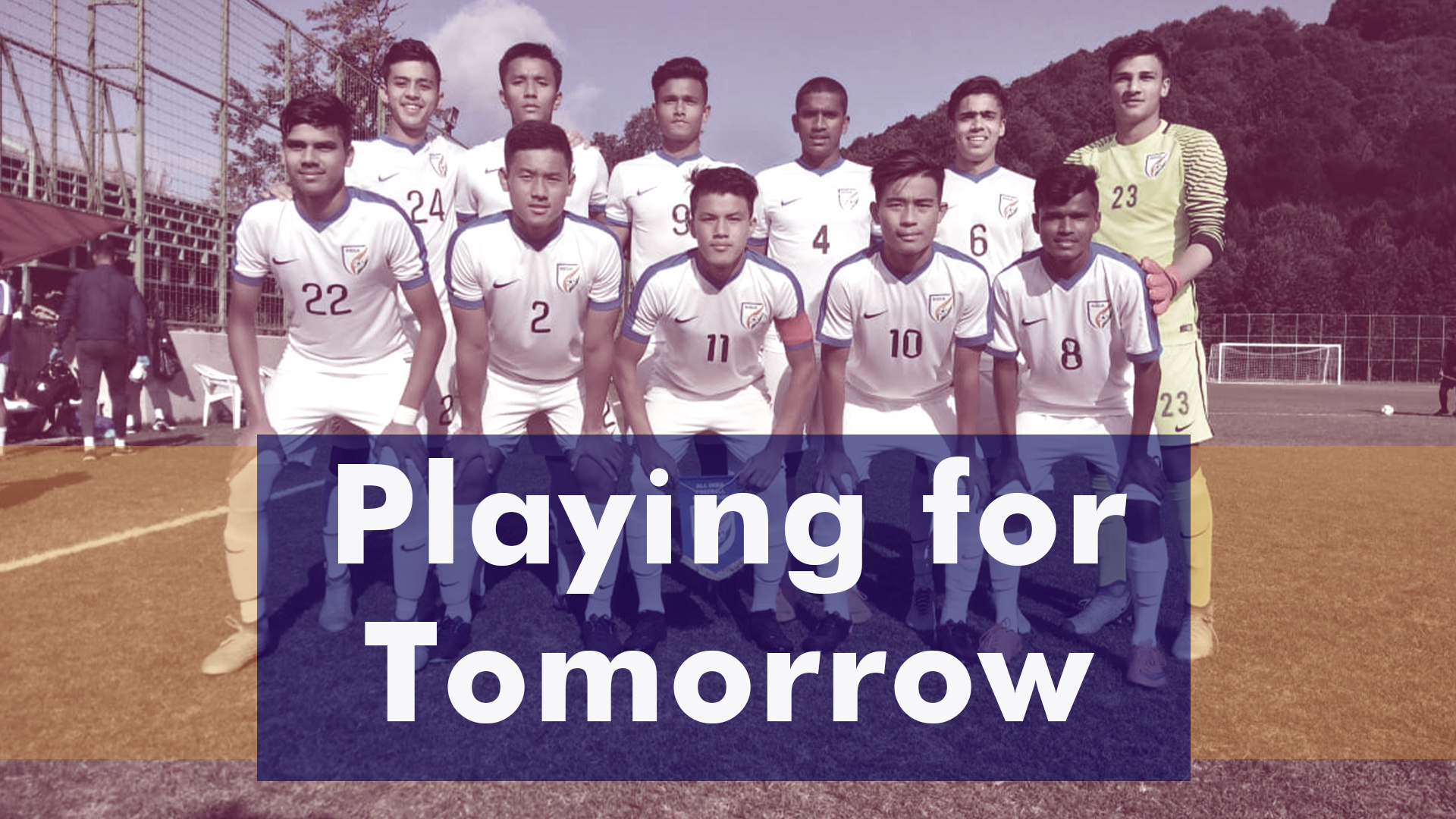 Playing for Tomorrow: The High Flying Indian Under-16 Boys Football ...