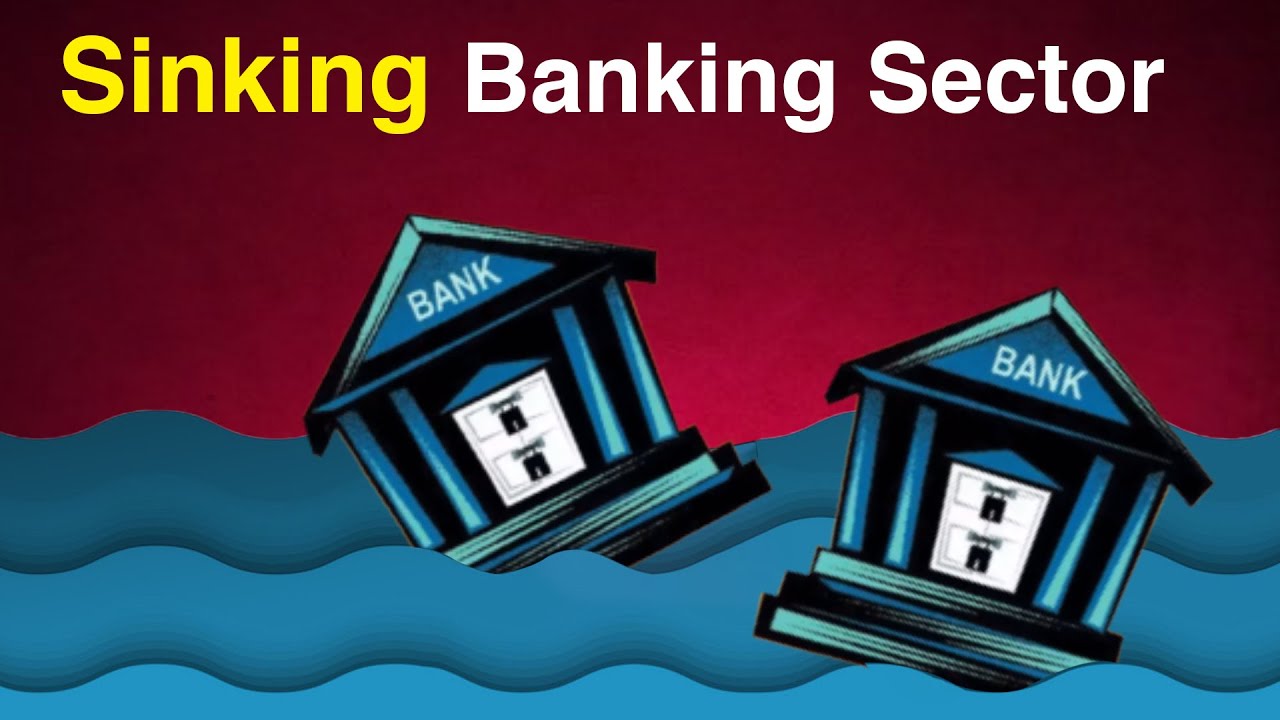 Crisis in Banking Sector Deepens | NewsClick