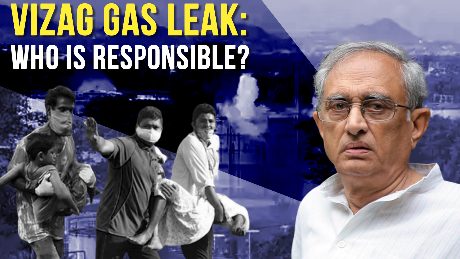 Vizag Gas Leak: Central and State Governments Are Complicit, Says EAS ...
