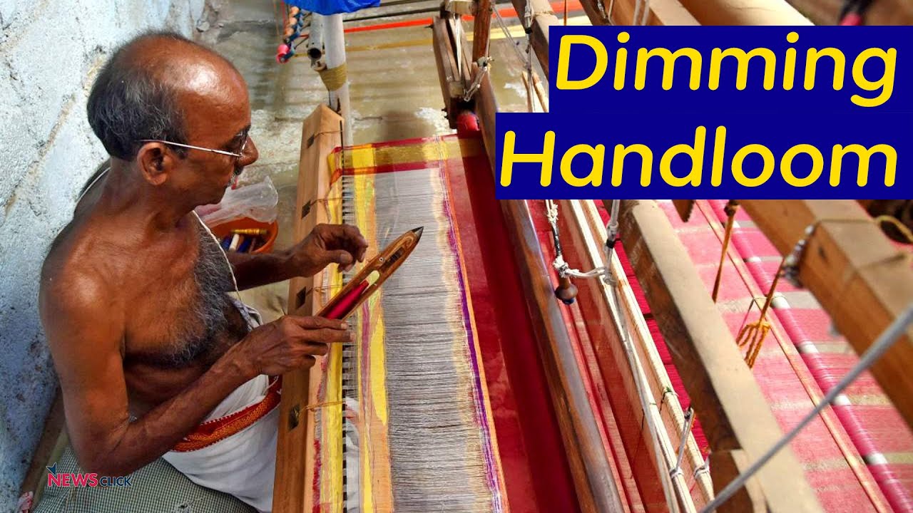 The Hopelessness of Debilitated Handloom Workers | NewsClick