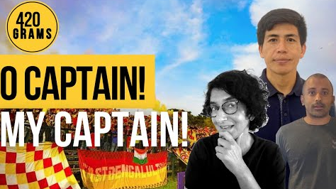 India's Football Captains and How they Lead | 420 Grams with Renedy ...