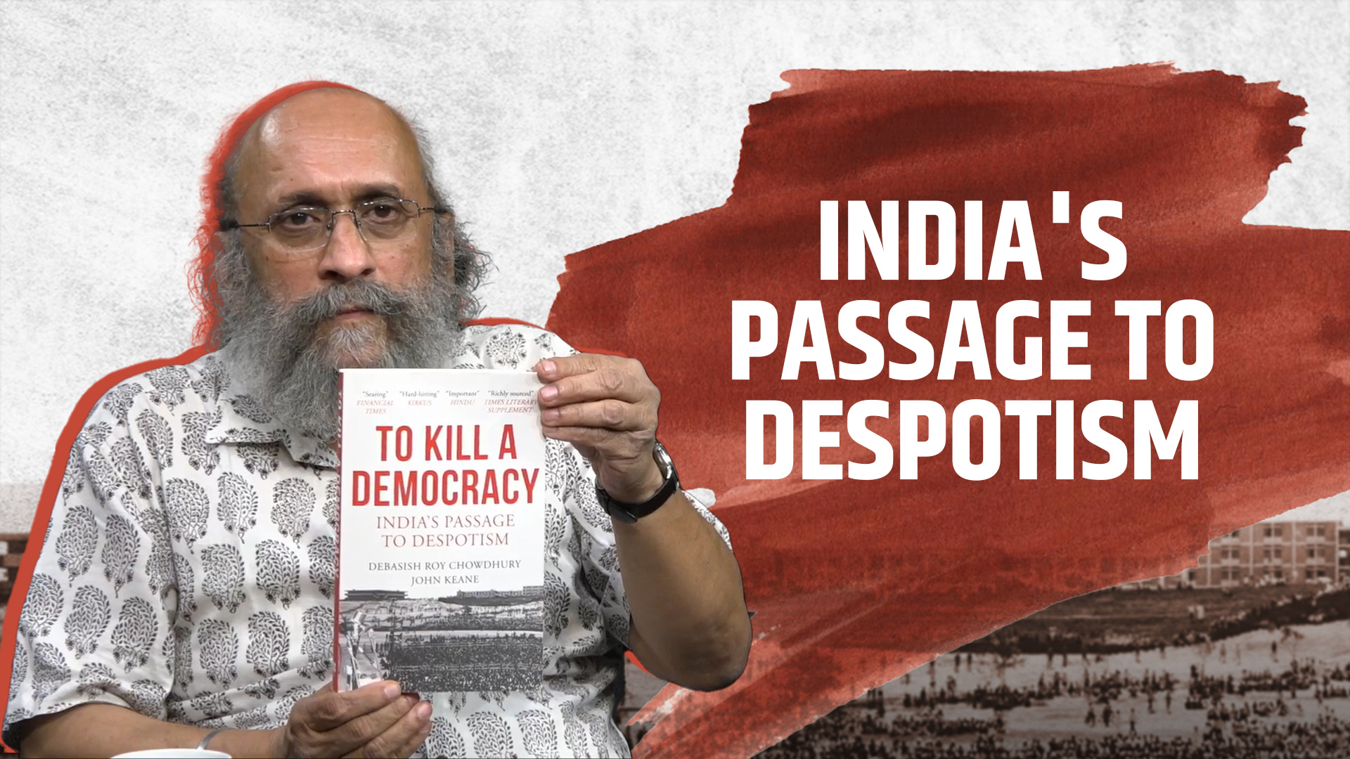 India's Passage to Despotism | NewsClick