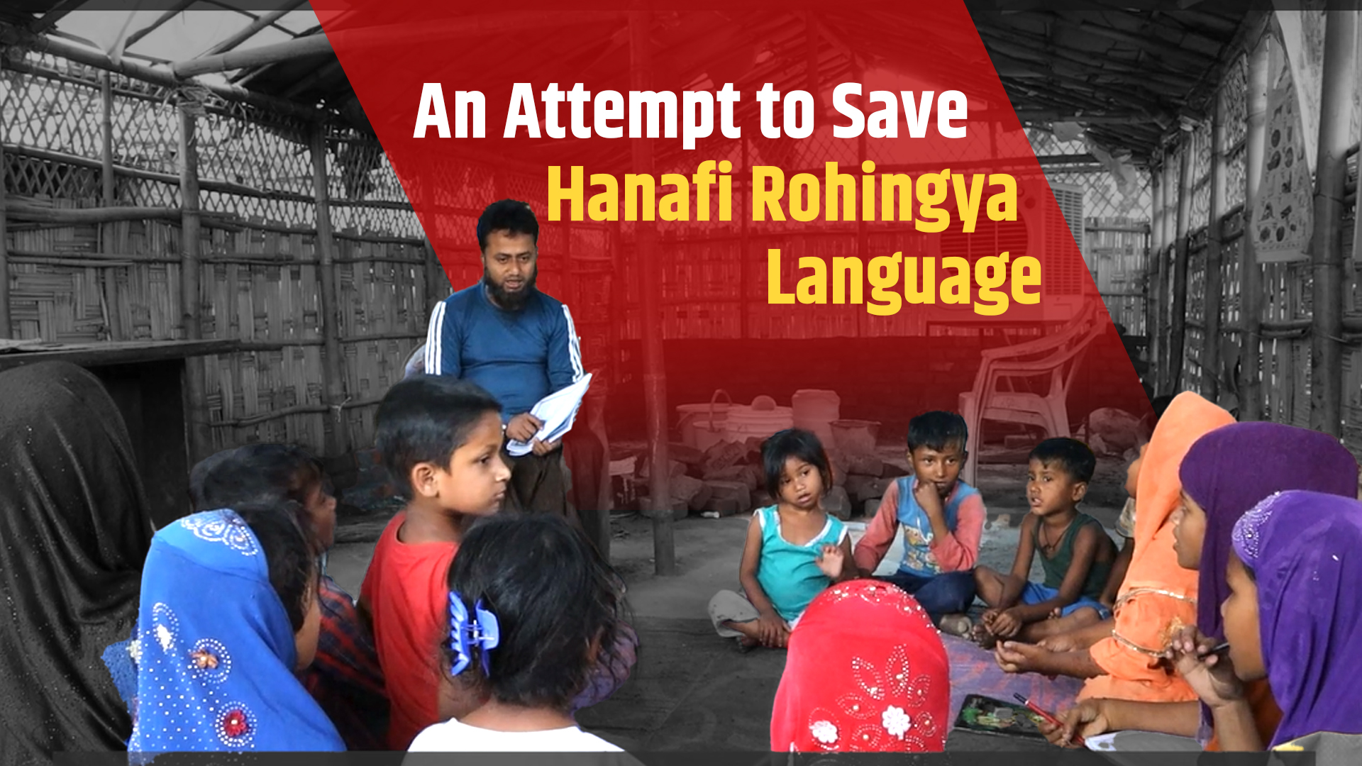 Preserving Rohingya Heritage: Fight to Pass on the Language | NewsClick