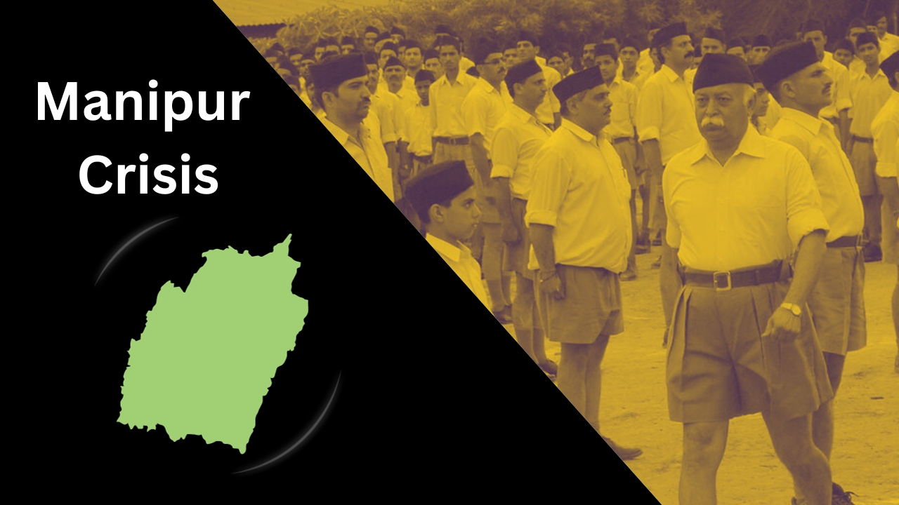 RSS, Affiliates Keeping Track of Manipur, Issue Invariably on Agenda of ...
