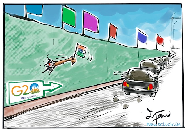 Cartoon Click: G20 is here...Quick! Hide the Poor | NewsClick