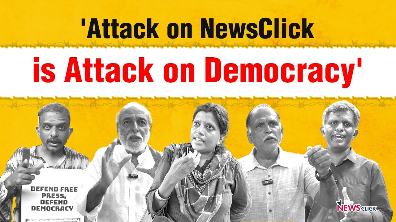 Solidariity for NewsClick in TN: 'It's Not Just an Attack on Media But ...